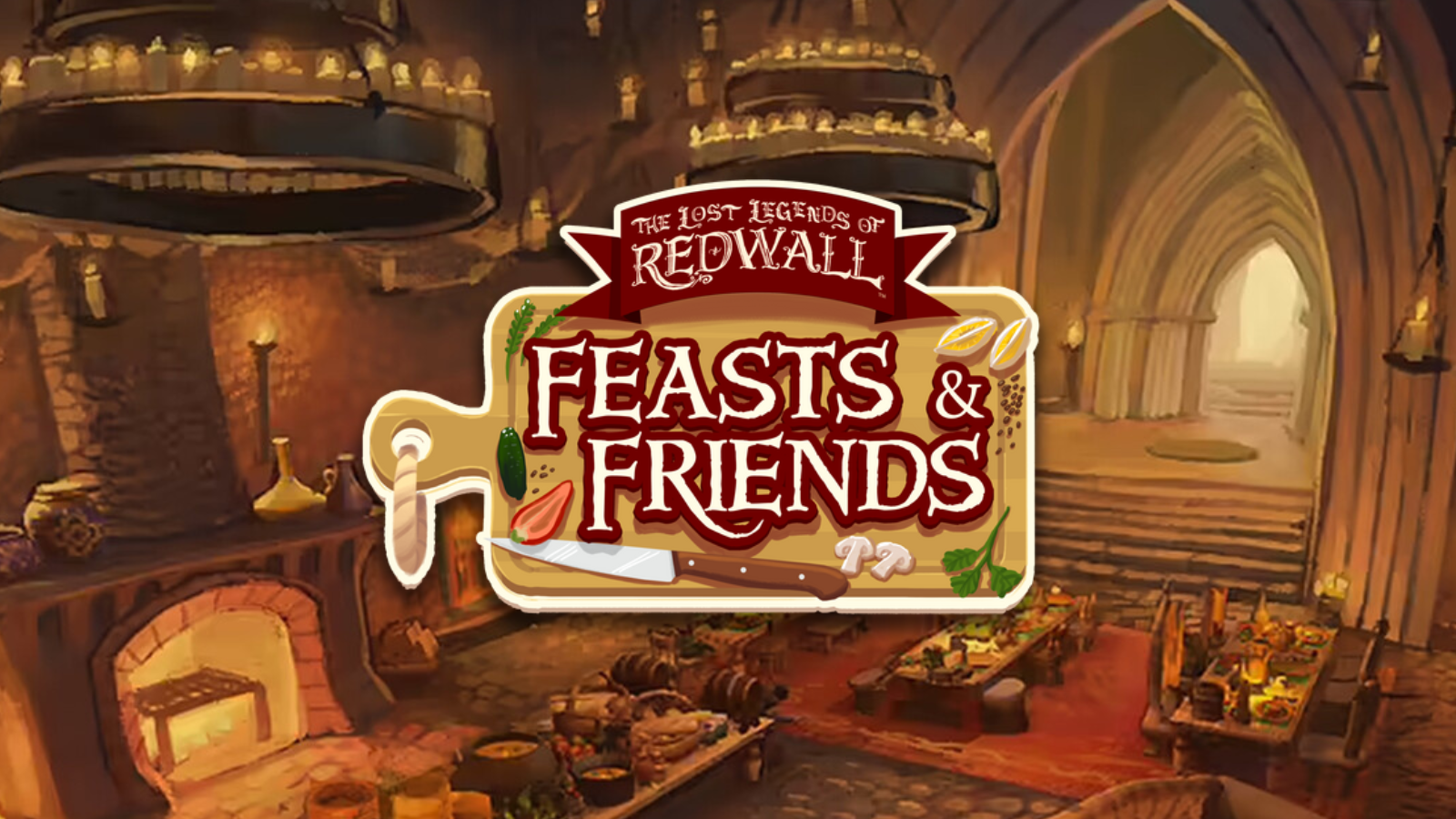 The Lost Legends of Redwall: Feasts & Friends - Forthright Entertainment